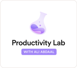 Productivity Articles - Ali Abdaal
